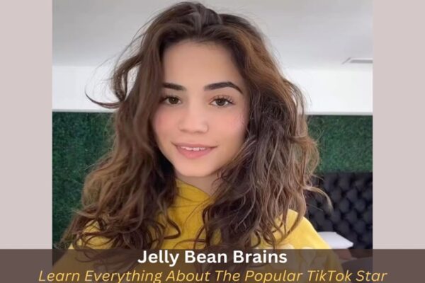 Age And Bio Of Jelly Bean Brains: Popular Tiktok Star Finally Revealed Her Name | Secret Nature CBD